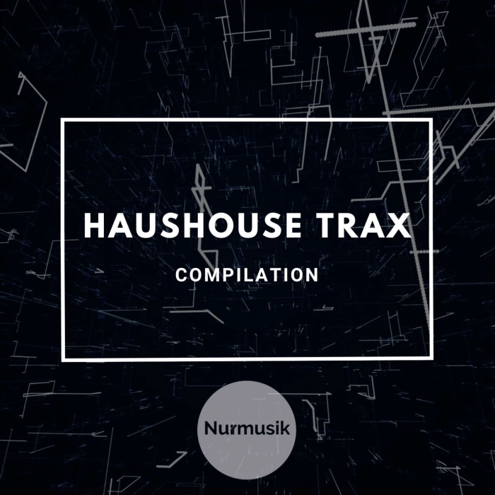 Haushouse Trax - Release - Proton Radio