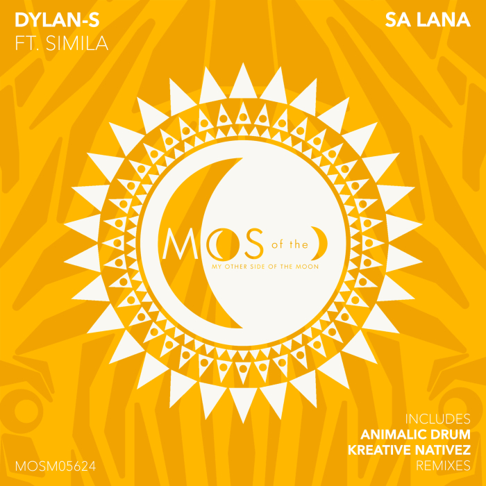 Sa Lana by Dylan-S, Animalic Drum and Kreative Nativez