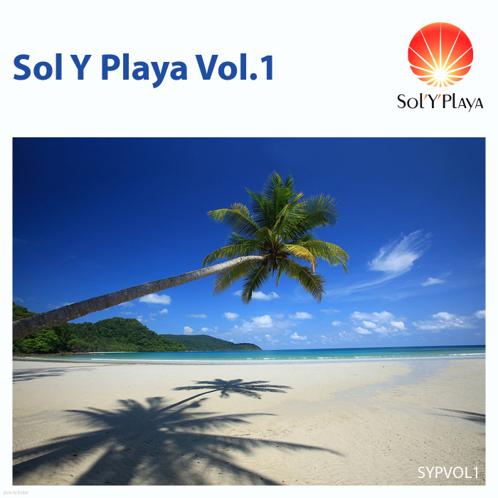Sol Y Playa Vol.1 - Release - Proton Radio